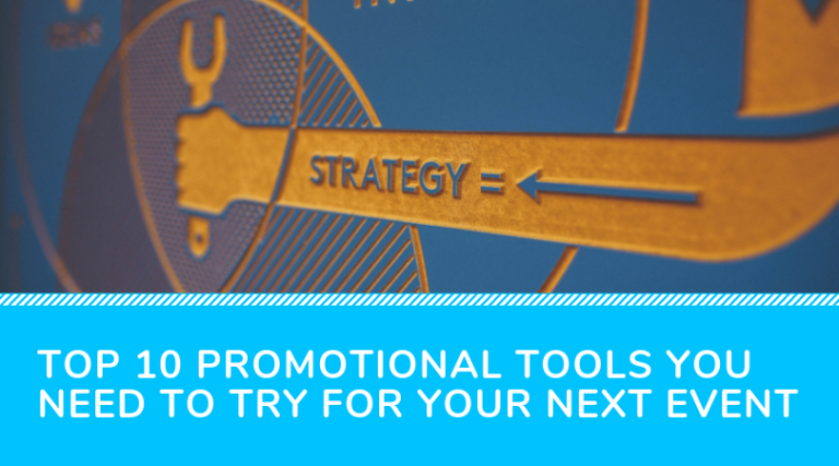Top 10 promotional tools you NEED to try for your next event - Snöball ...